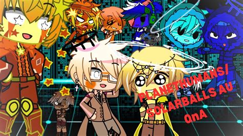 Planethumanssolarballs Au Qna Video 800 Sub Special Youtube