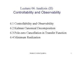 Controllability Analysis For Process And Control System Design