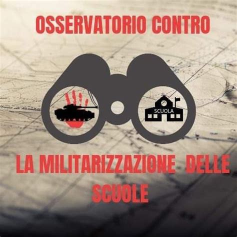 Nasce Losservatorio Contro La Militarizzazione Della Scuola