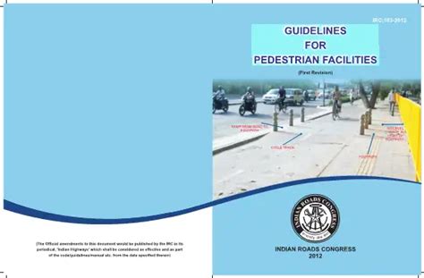 Irc 103 2012 Guidelines For Pedestrian Facilities First Revision Docslib