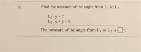 Solved Find The Measure Of The Angle From L1 To L2