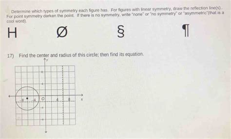 Solved Determine Which Types Of Symmetry Each Figure Has For Figures