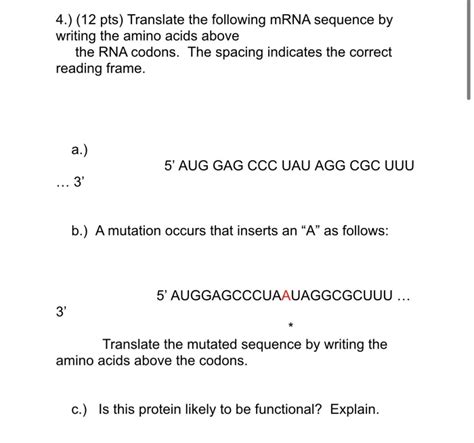 Solved Translate The Following MRNA Sequence By Writing The Chegg