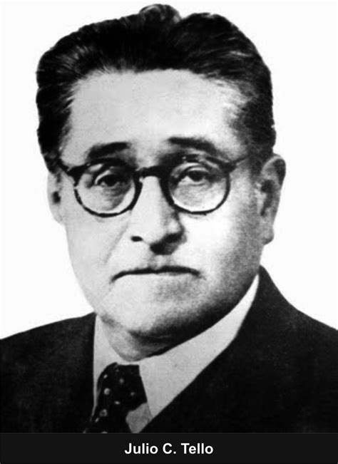 Periódico Vecino Julio C Tello Un Grande De La Arqueología Peruana Está De Aniversario