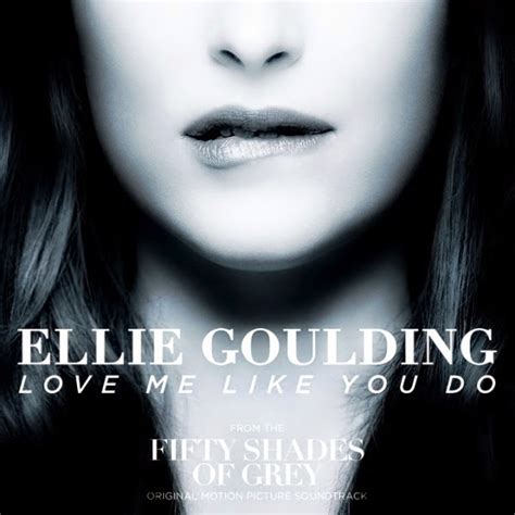 Love Me Like You Do Guitar Chords Ellie Goulding Fifty Shades Of