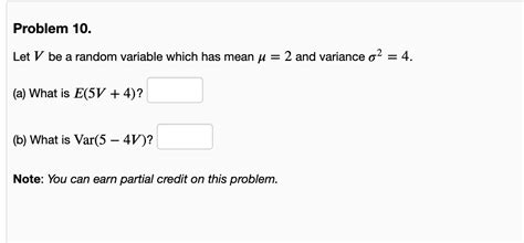 Solved Problem Let V Be A Random Variable Which Has Mean Chegg Com