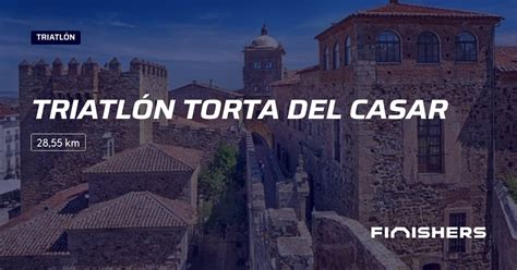 🏃 Triatlón Torta Del Casar 2026 Toda La Información Sobre Los