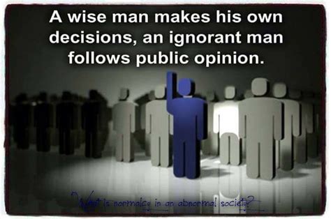 A Wise Man Makes His Own Decisions Blog Post 205 Wisdom From The
