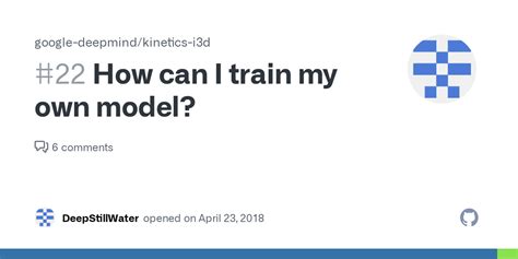 How Can I Train My Own Model Issue Google Deepmind Kinetics I D GitHub