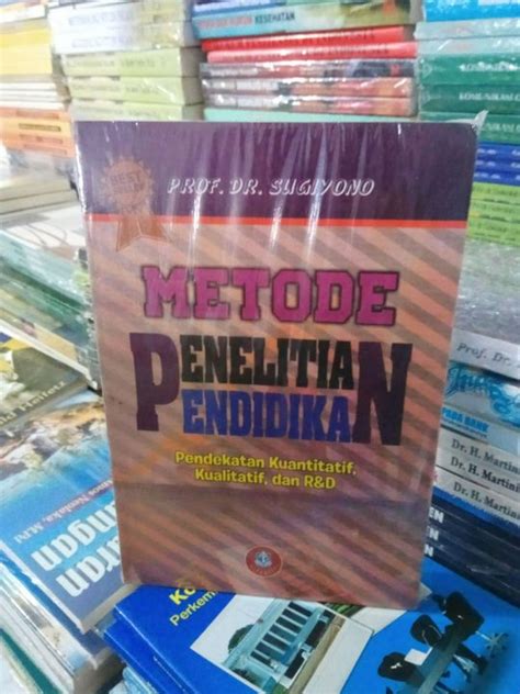 Metode Penelitian Pendidikan By Prof Dr Sugiyono Lazada Indonesia