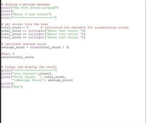 Solved In This Exercise Youll Modify The Test Scores