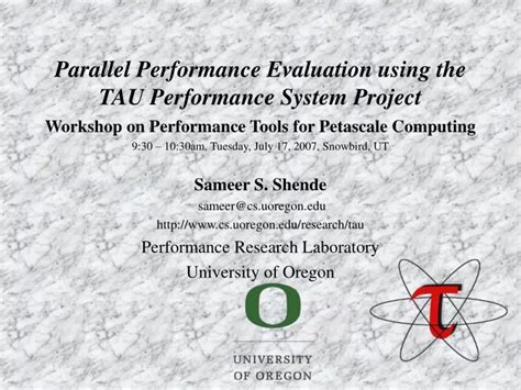 Ppt Parallel Performance Evaluation Using The Tau Performance System Project Powerpoint