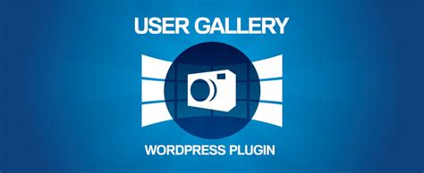 user gallery wordpress plugin create a photo gallery for your users in five minutes