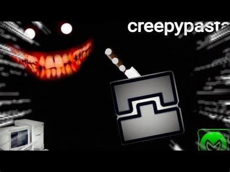 Creepypasta De Geometry Dash YouTube