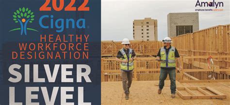 2022 Cigna Healthy Workforce Designation Awarded To Willmeng Willmeng