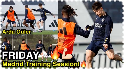 ARDA GÜLER TO MAKE DEBUT Real Madrid Training Session Today