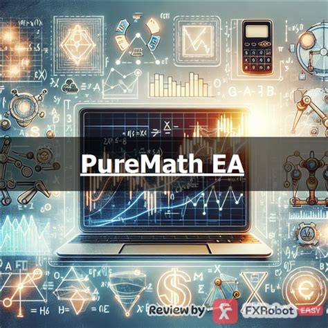 Puremath Ea Forex Robot Review