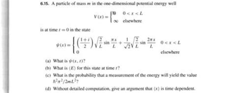 Solved A Particle Of Mass M In One Dimensional Potential