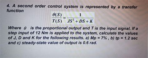 Solved 1 4 A Second Order Control System Is Represented By