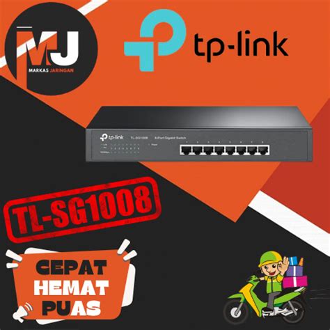 Jual TP LINK 8 Port Gigabit Desktop Switch TL SG1008P TL SG1008D TL SG1008MP TL SG108 TL SG108E