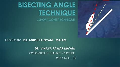 Bisecting Angle Technique Radiology Ppt Pptx