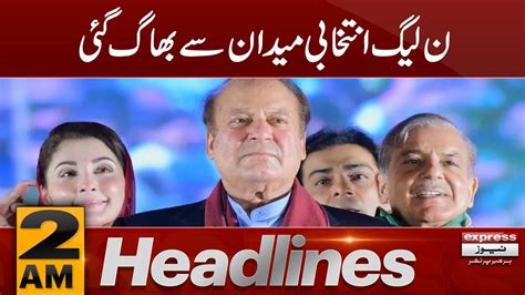 Pml N Run Awam From Elections News Headlines 02 Am 16 Jan 2024