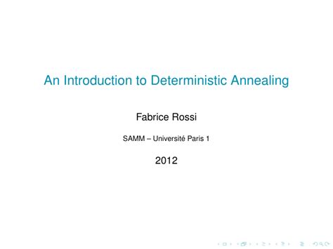 An Introduction To Deterministic Annealing