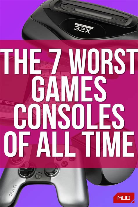 The 7 Worst Games Consoles Ever