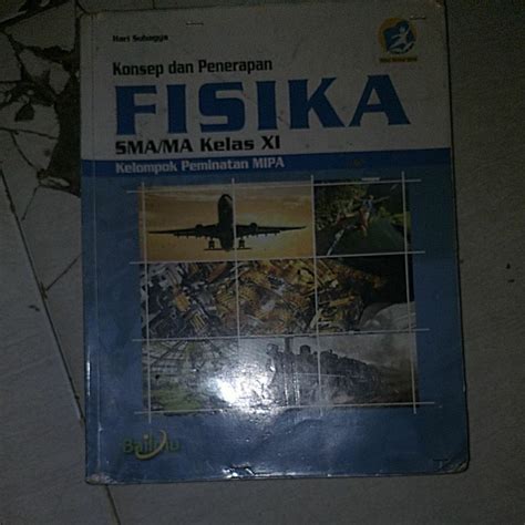 Jual Buku Konsep Dan Penerapan Fisika Kls XI Shopee Indonesia