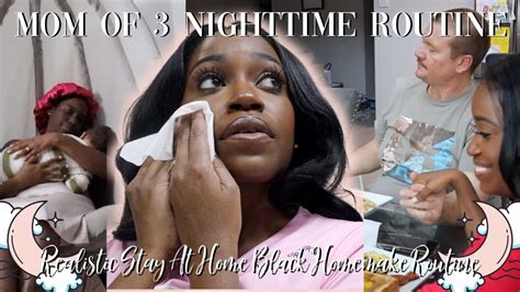 Realistic Nighttime Routine As A Mom Of 3 Stay At Home Mom Black