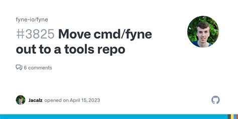 Move Cmd Fyne Out To A Tools Repo Issue 3825 Fyne Io Fyne GitHub
