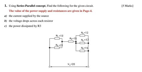 Solved Using Series Parallel Concept Find The Following Chegg