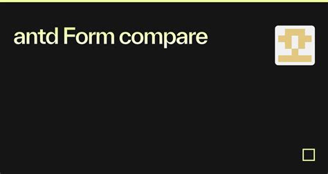 Antd Form Compare Codesandbox