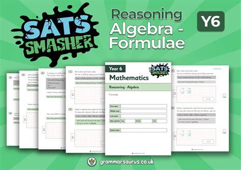 Y6 Sats Smasher Maths Reasoning Algebra Formulae Grammarsaurus