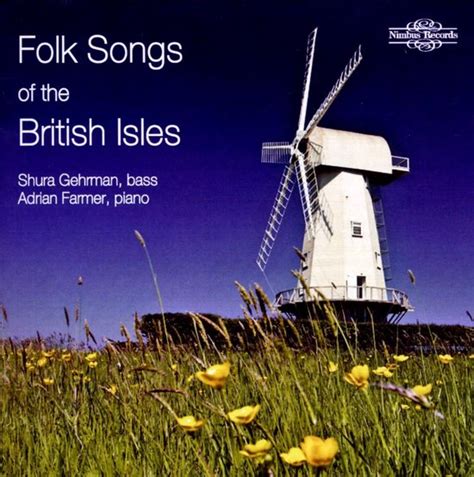Farmer Gehrman Folk Songs Of The British Isles CD Adrian Farmer