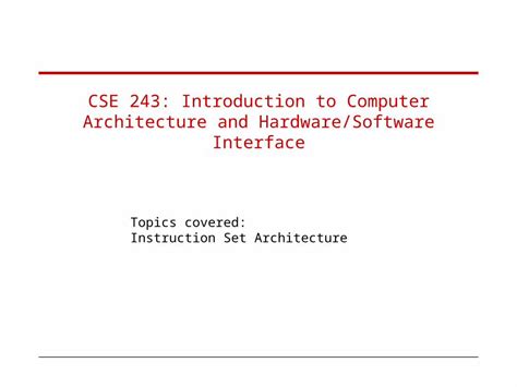 Ppt Cse 243 Introduction To Computer Architecture And Hardware