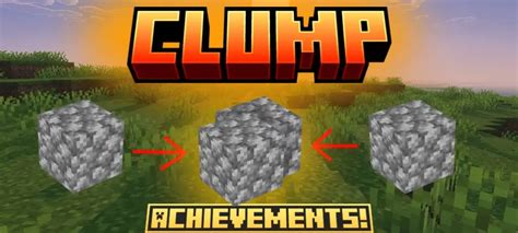 Clump Add On For Minecraft