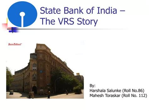 Ppt State Bank Of India The Vrs Story Powerpoint Presentation Free