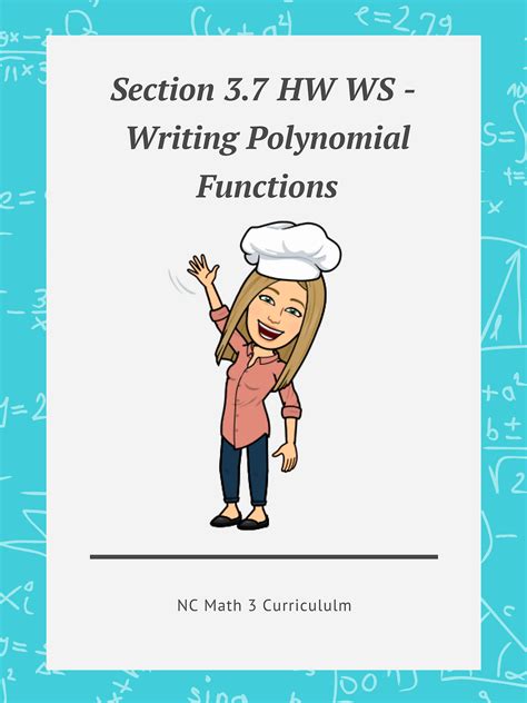 Nc Math 3 Section 37 Hw Ws Writing Polynomial Functions Mrs Ts