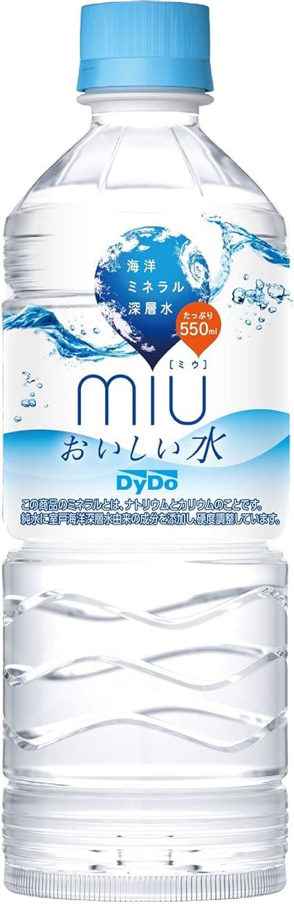 Amazon ダイドードリンコ ミウ 550ml×24本 Miu ミウ ミネラルウォーター 通販