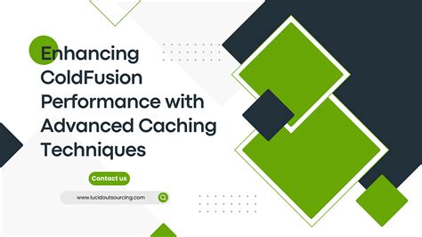 Enhancing Coldfusion Performance With Advanced Caching Techniques By