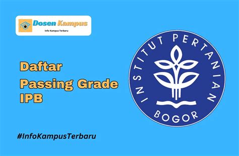 Passing Grade Ipb Snbt And Snbp Terbaru 2025