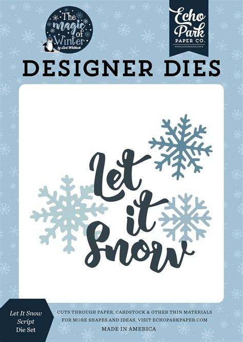 The Magic Of Winter Let It Snow Script Small Die Set Echo Park Paper Co
