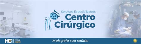 Centro Cirúrgico Hospital de Clínicas de Passo Fundo