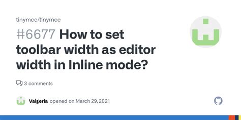 How To Set Toolbar Width As Editor Width In Inline Mode · Issue 6677 · Tinymcetinymce · Github