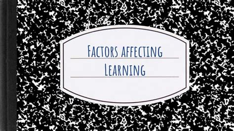 Factors Affecting Learning Ppt