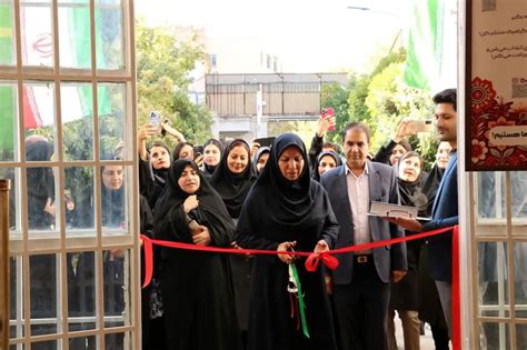 افتتاح نمایشگاه دانشگاه ملی مهارت دختران الزهراس شیراز
