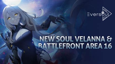 Eversoul New Soul Velanna And Battlefront Area 16 BlueStacks