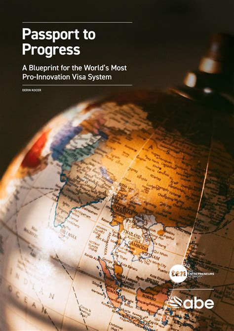 Passport To Progress A Blueprint For The Worlds Most Pro Innovation
