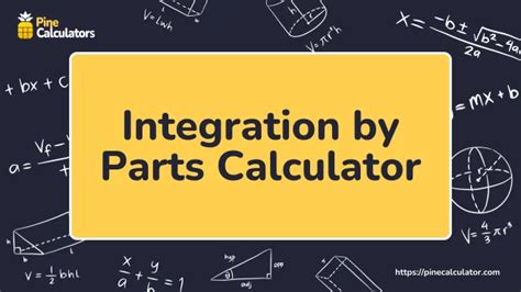 Best Integration By Parts Calculator With Steps PineCalculator